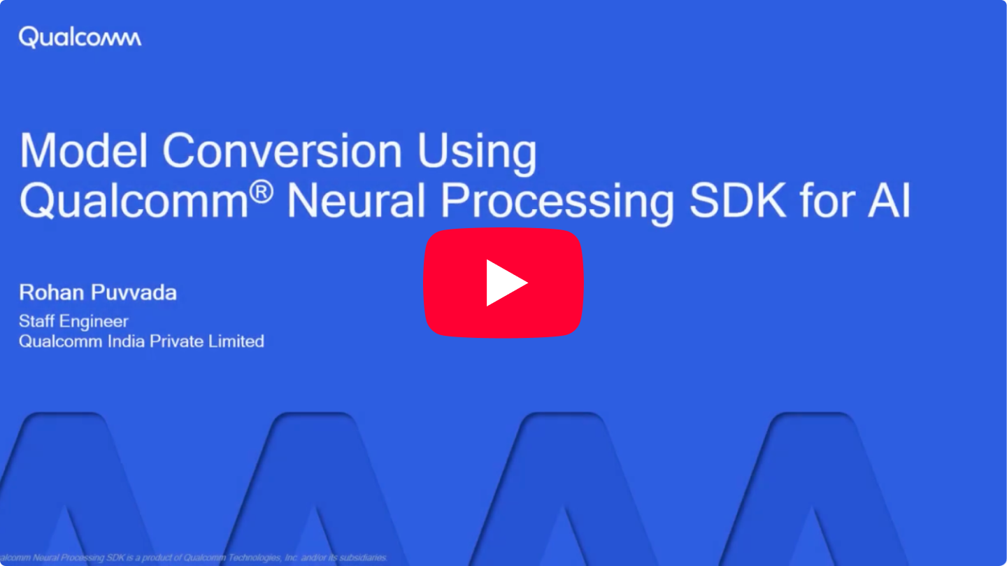 Qualcomm Neural Processing SDK | Qualcomm Developer